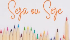 "Seja" ou "Seje": O Mistério da Palavra Certa